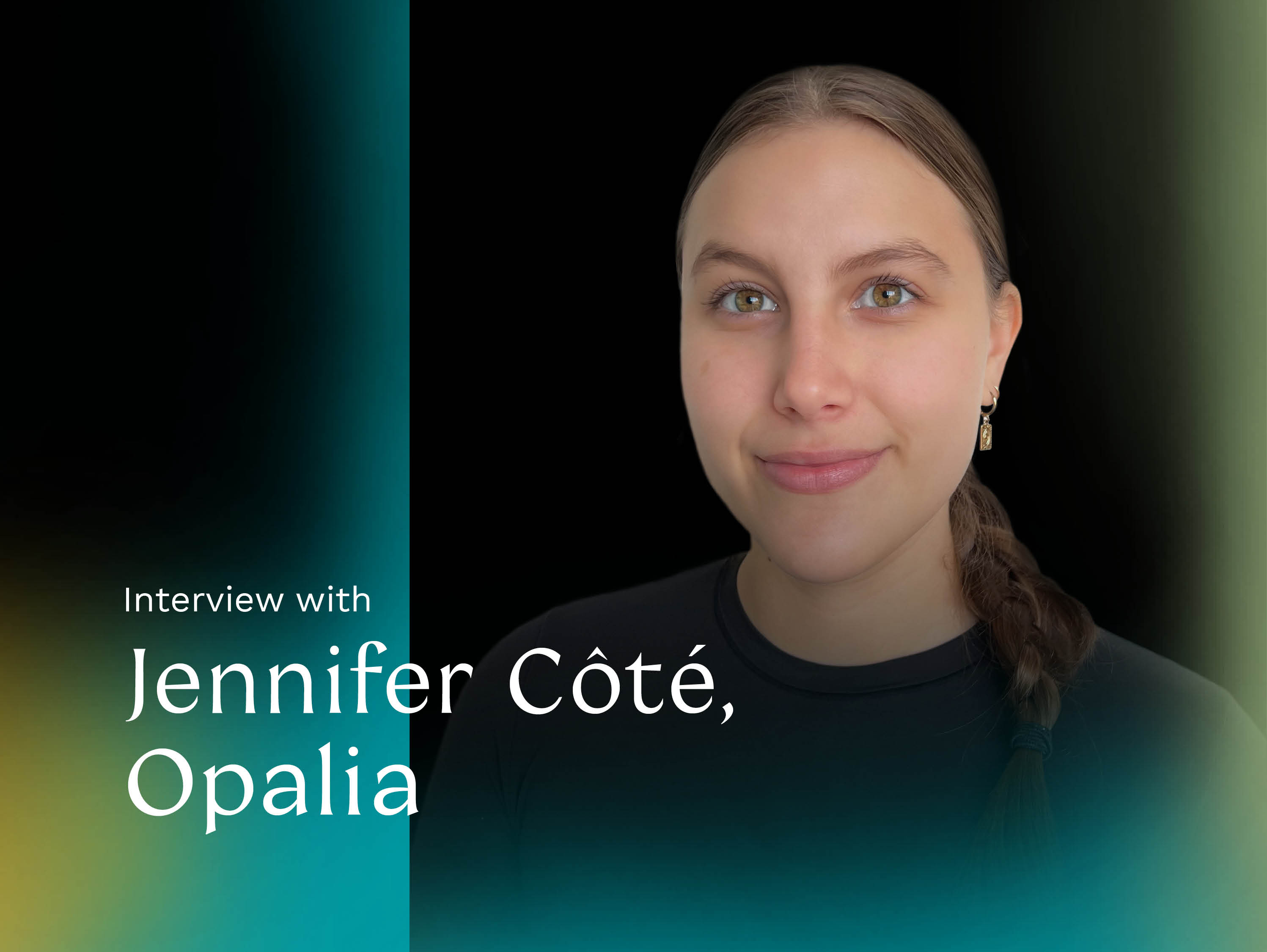 Origin Story Interview W/ Jennifer Cote, Opalia
